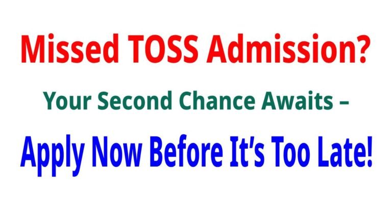 Telangana Open School (TOSS) Admission 2025-26 – Last Date 21st December